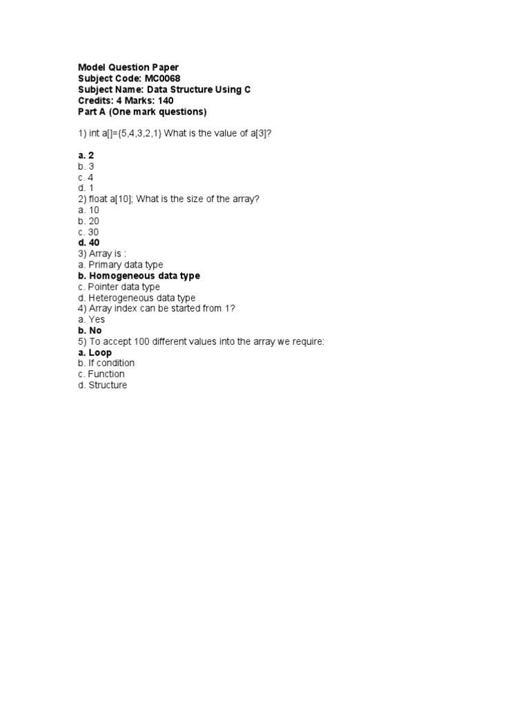Model Question Paper Subject Code: MC0068 Subject Name: Data Structure Using C Credits: 4 Marks ...