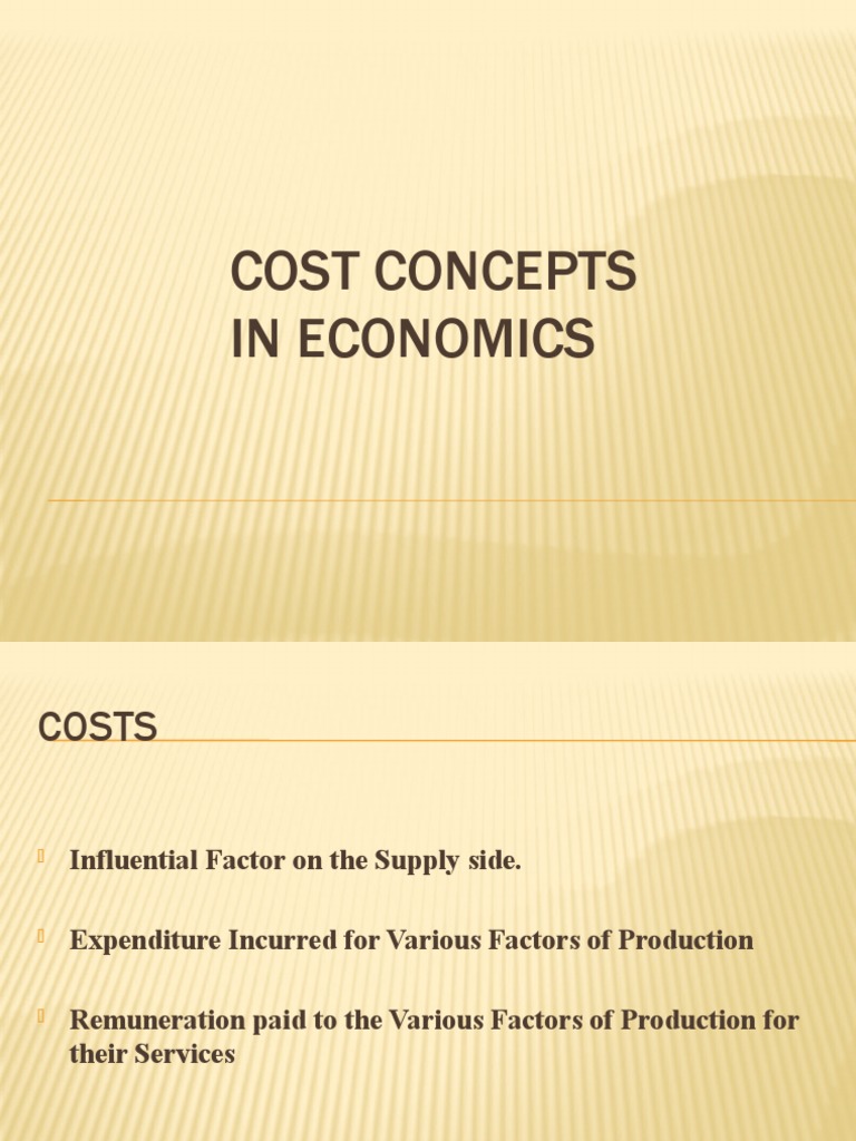 Key Cost Concepts in Economics | PDF | Cost | Economics