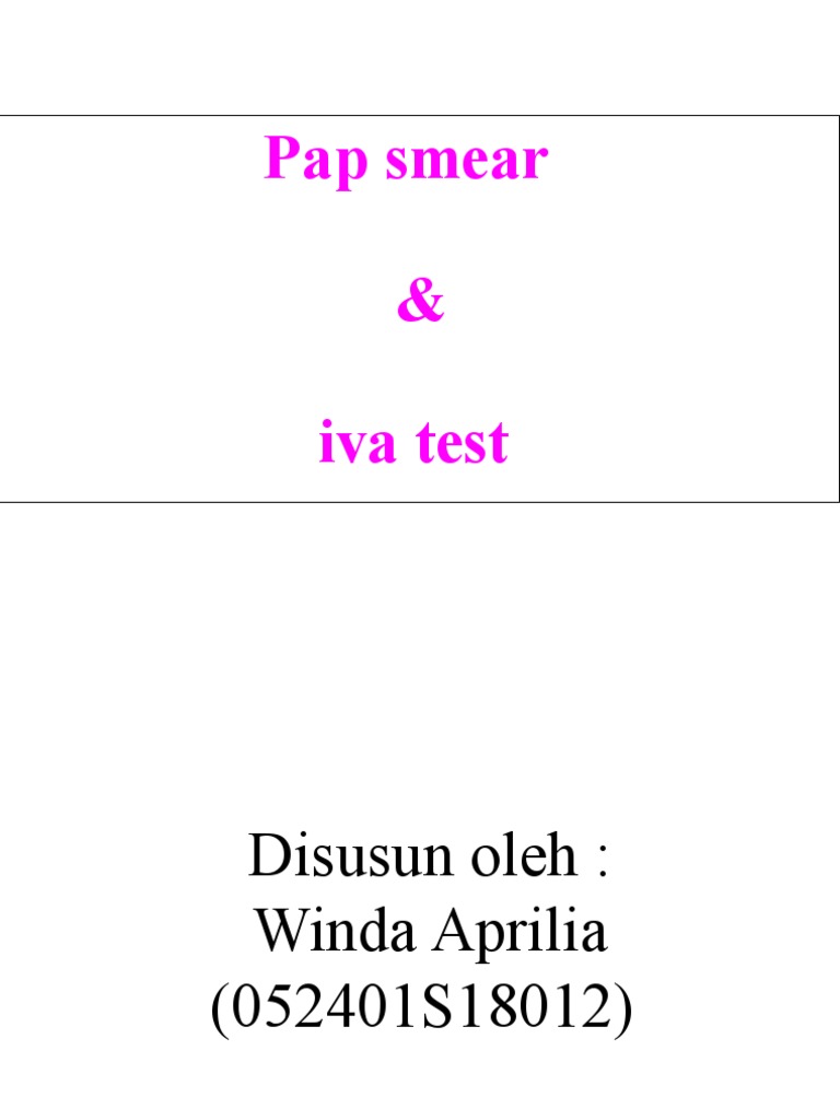 Pap Smear Dan Iva Test | PDF