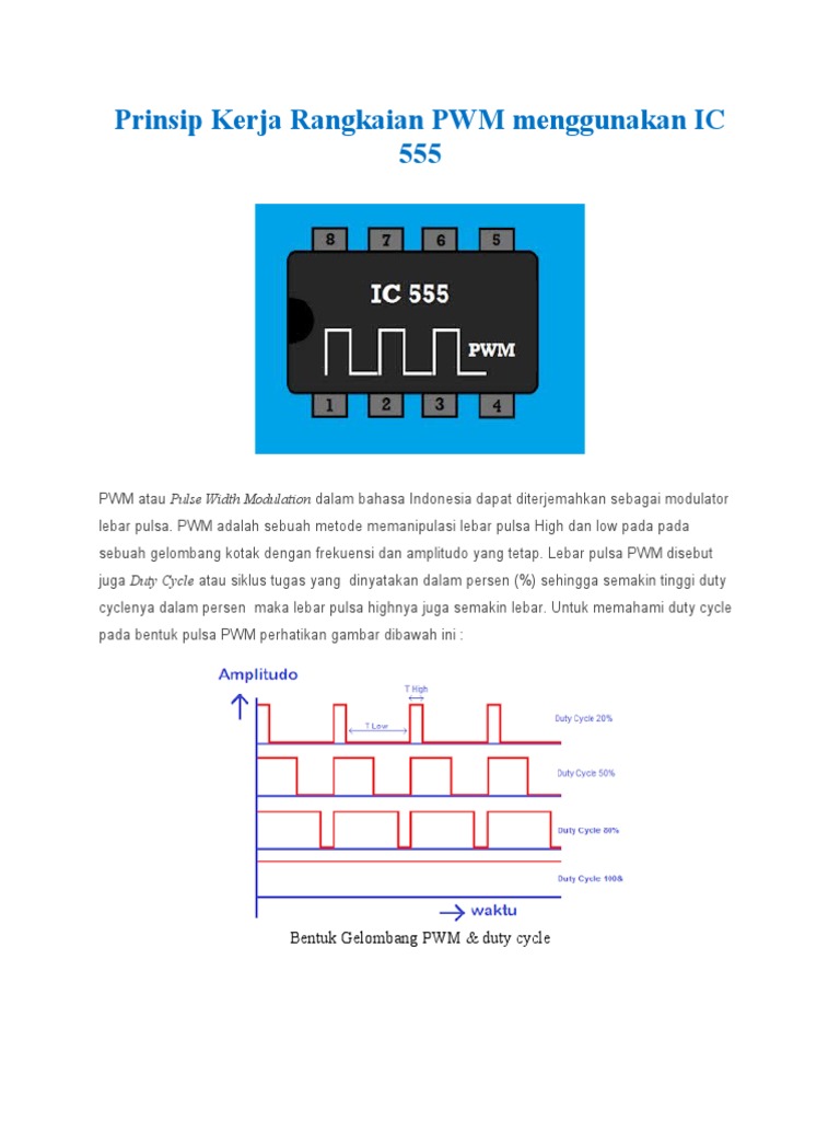 Skema Dan Prinsip Kerja Rangkaian PWM Menggunakan IC 555 | PDF
