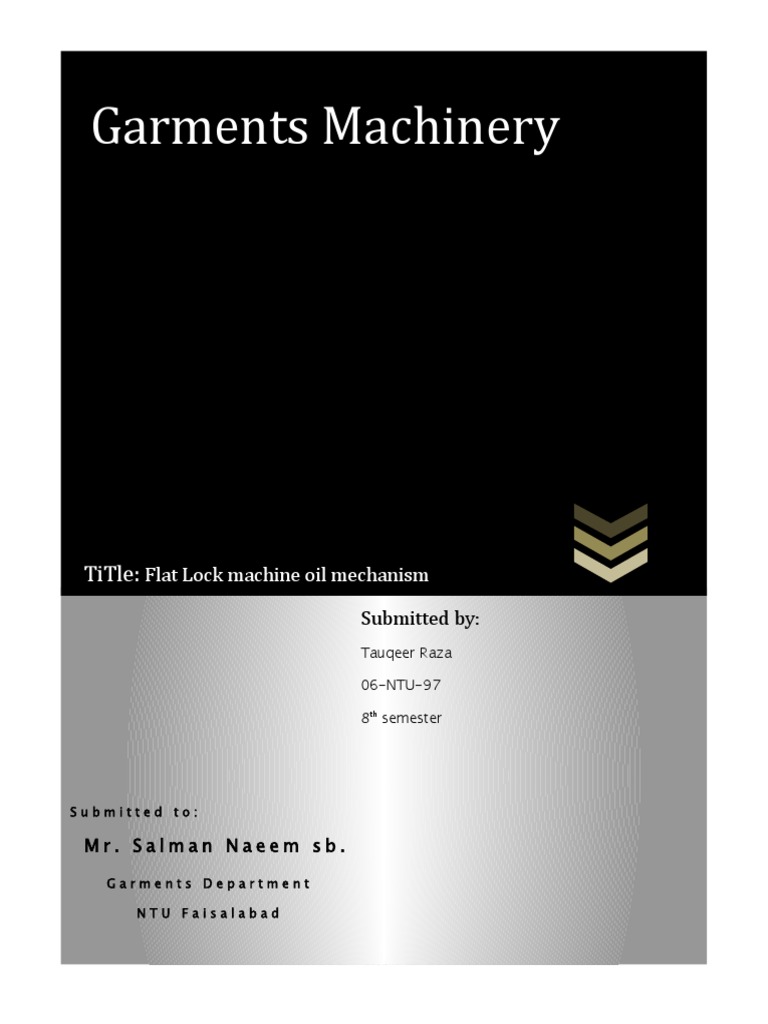 Oiling Mechanism of Flatlock Machine | PDF | Nature | Seam (Sewing)
