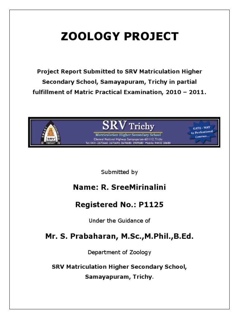 Zoology Project: Name: R. Sreemirinalini Registered No.: P1125 ...