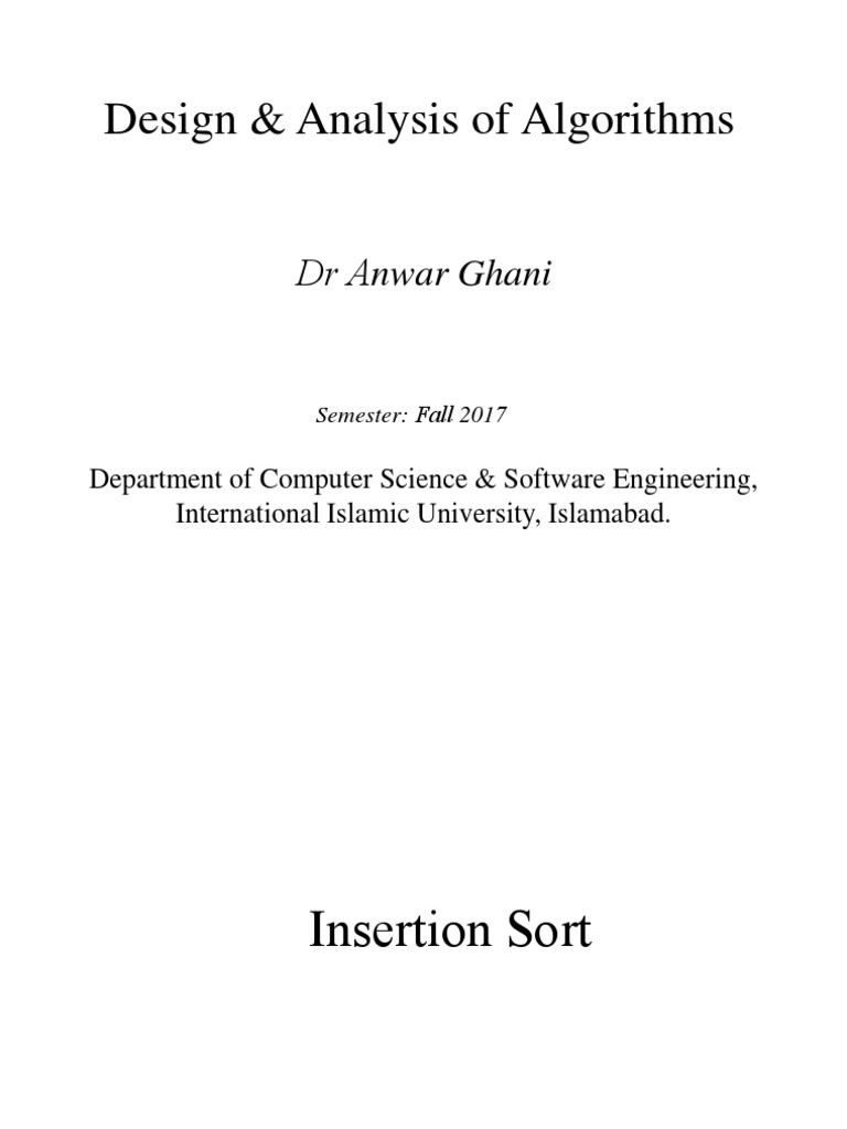 Analysis of Insertion Sort Algorithm: Best, Average, and Worst Case ... Analysis of Insertion Sort Algorithm: Best, Average, and Worst Case ...
