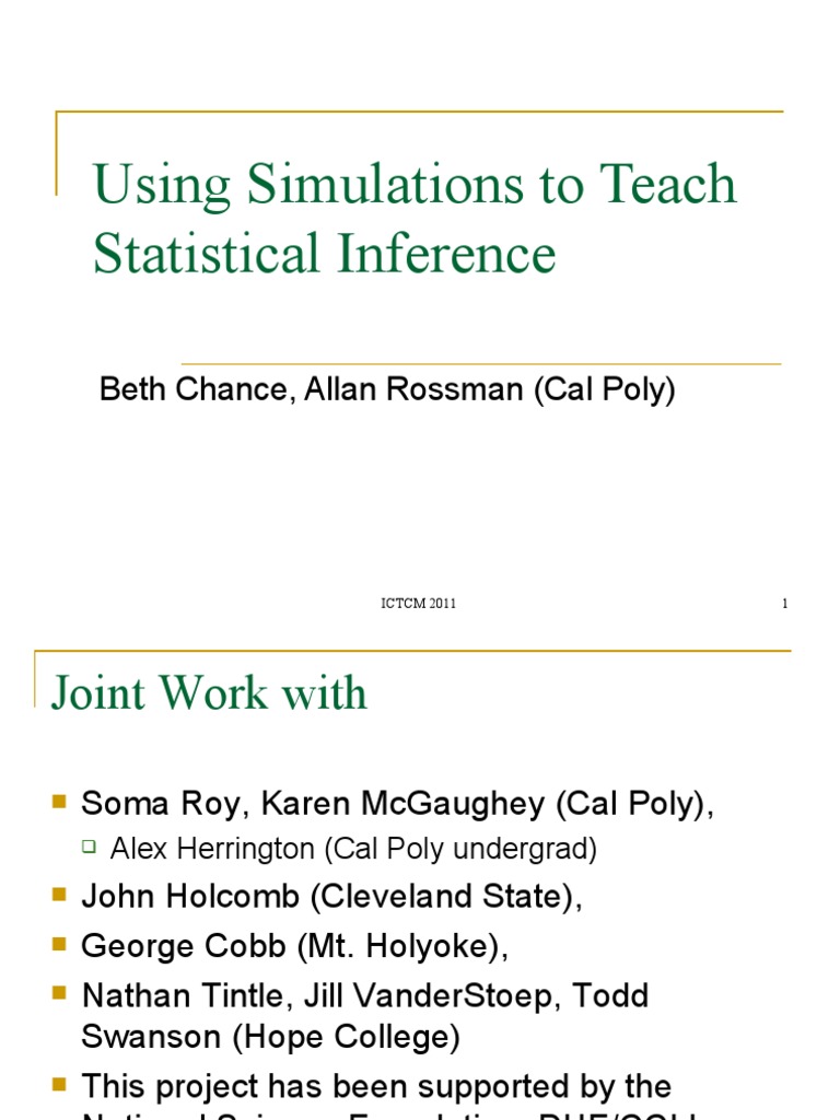 Using Simulations To Teach Statistical Inference: Beth Chance, Allan ...