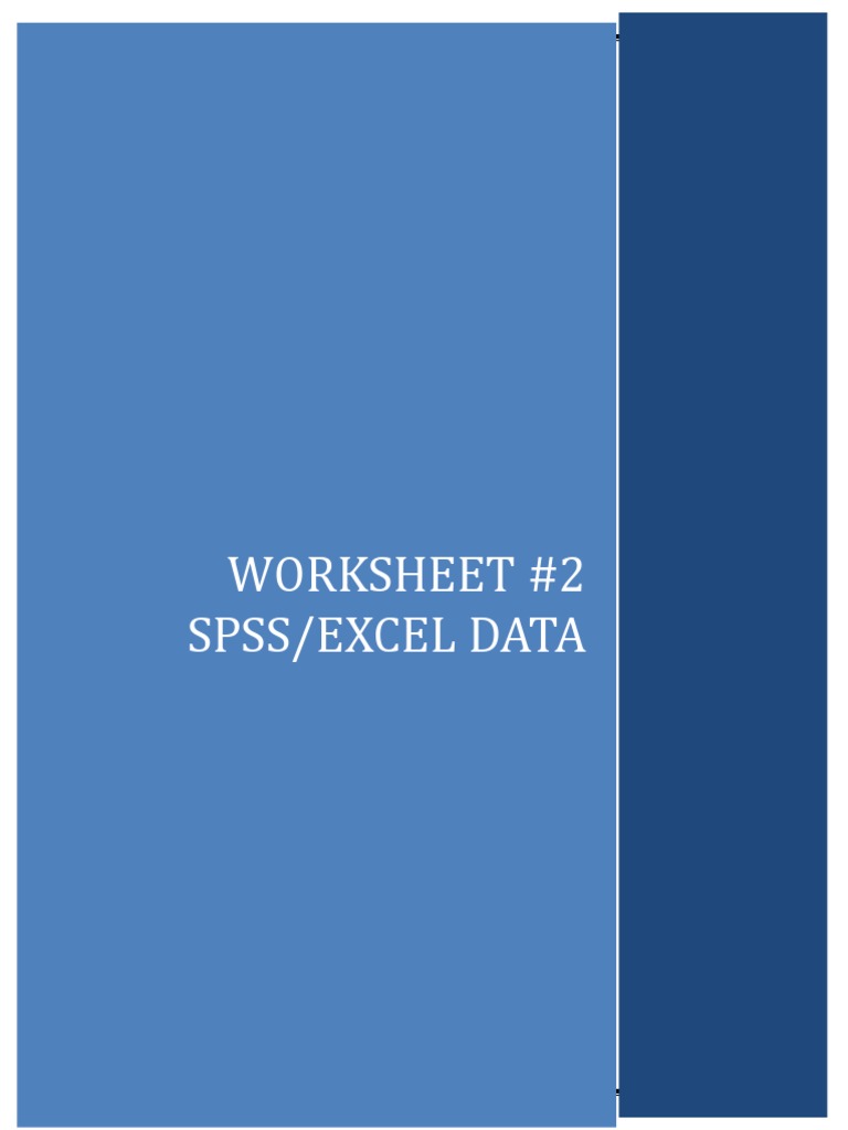 Worksheet #2 Spss/Excel Data | PDF | Statistical Significance ...
