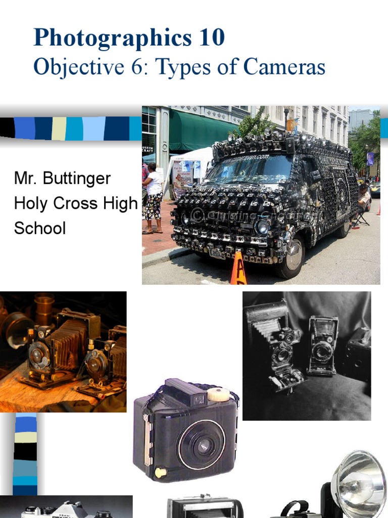 Types of Cameras PPP | Download Free PDF | Single Lens Reflex Camera ...