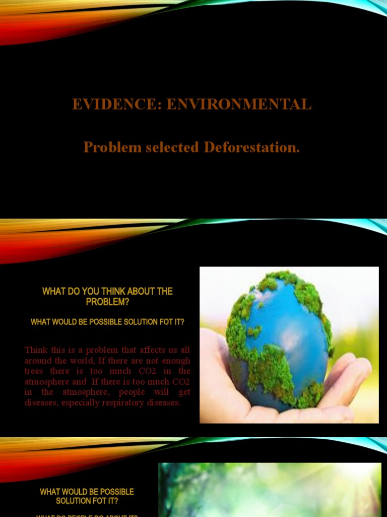 Evidence: Environmental Problem Selected Deforestation | PDF | Wellness