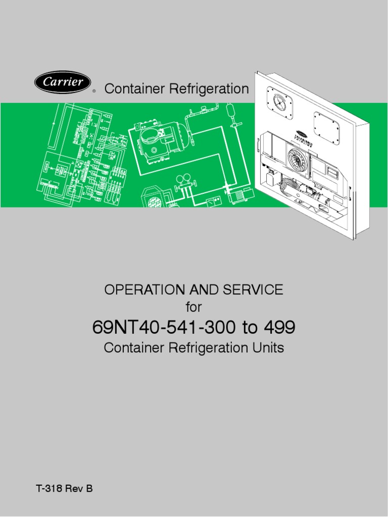 69NT40-541-300 To 499: Container Refrigeration | PDF | Manufactured ...
