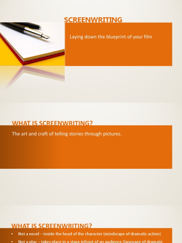 Screenwriting: Laying Down The Blueprint of Your Film | PDF ...