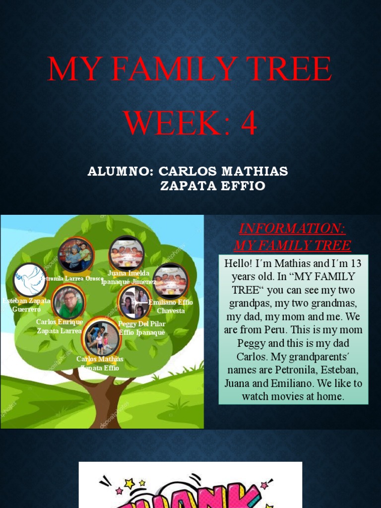 My Family Tree Week: 4: Alumno: Carlos Mathias Zapata Effio | PDF