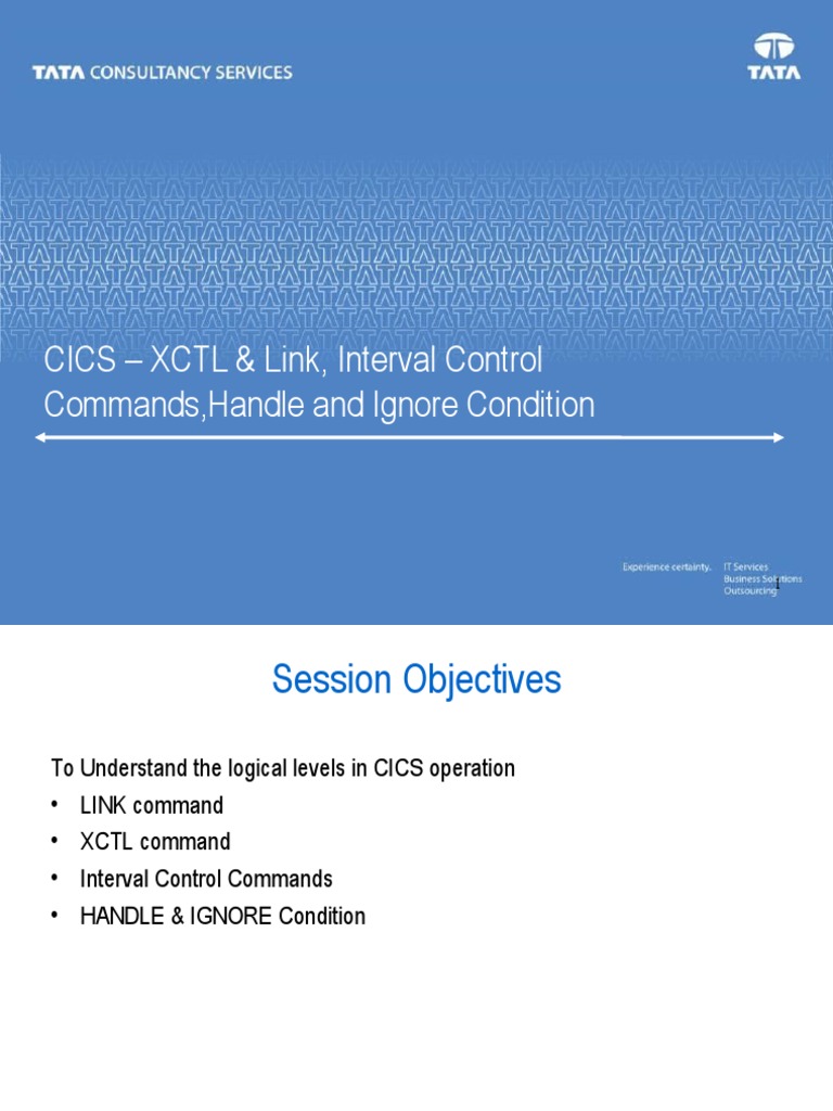 CICS - XCTL & Link, Interval Control Commands, Handle and Ignore ...