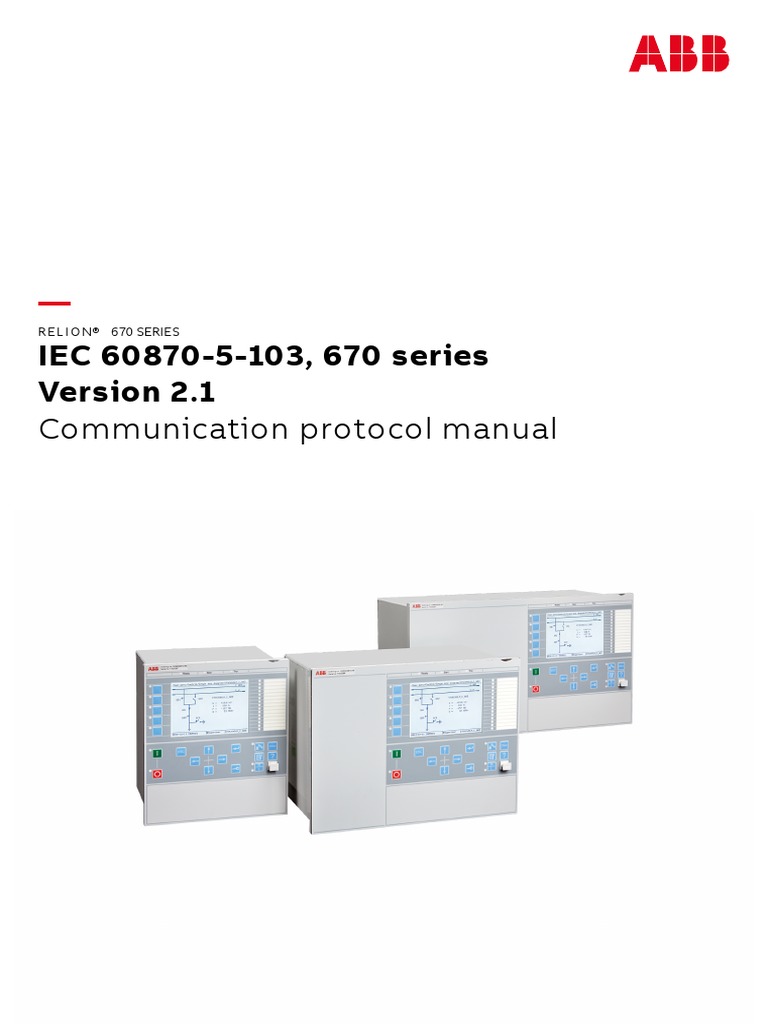 IEC 60870-5-103, 670 Series: Communication Protocol Manual | PDF ...