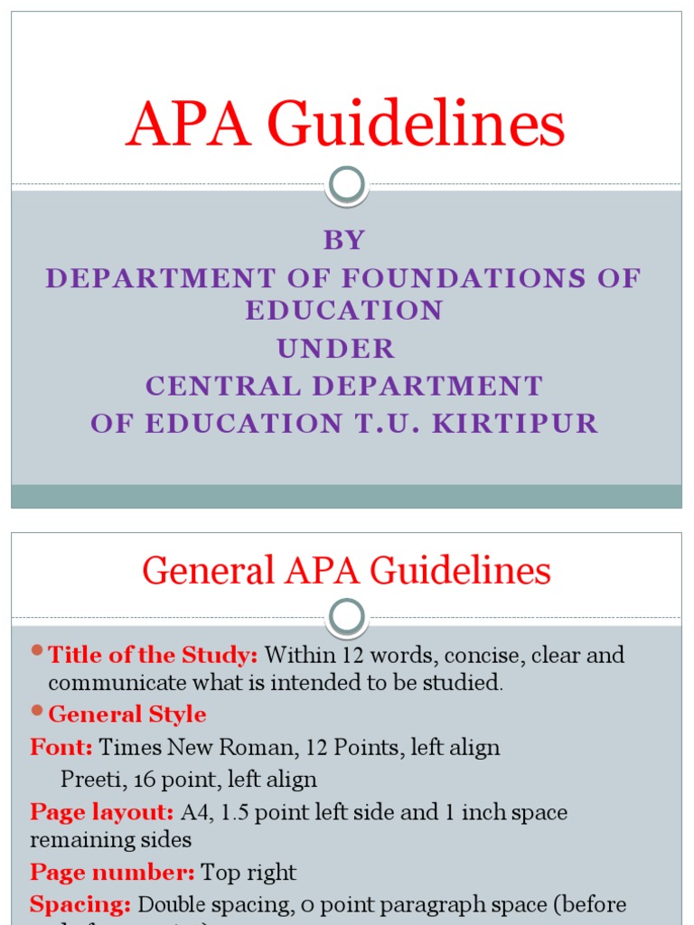 APA Guidelines: BY Department of Foundations of Education Under Central ...