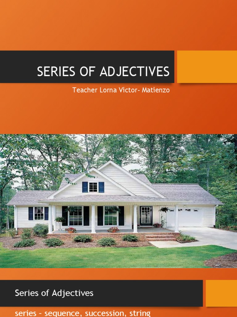 Understanding Series of Adjectives | PDF | Foreign Language Studies | Art