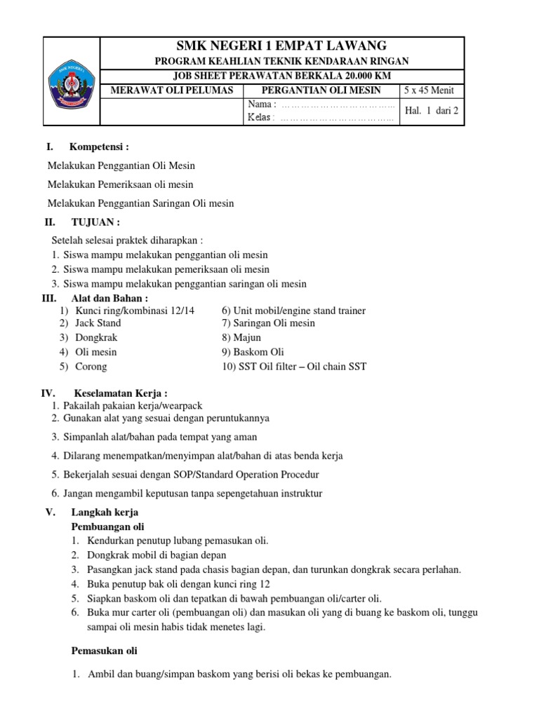 Jobsheet Pemeriksaan, Pergantian Dan Saringan Oli Mesin. | PDF