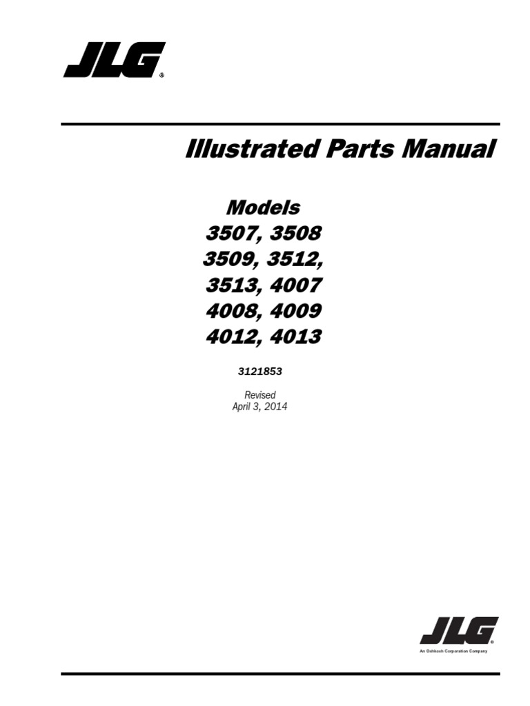 Parts Manual JLG 3507, 3508, 3509, 3512,3513, 4007,4008, 4009,4012 ...