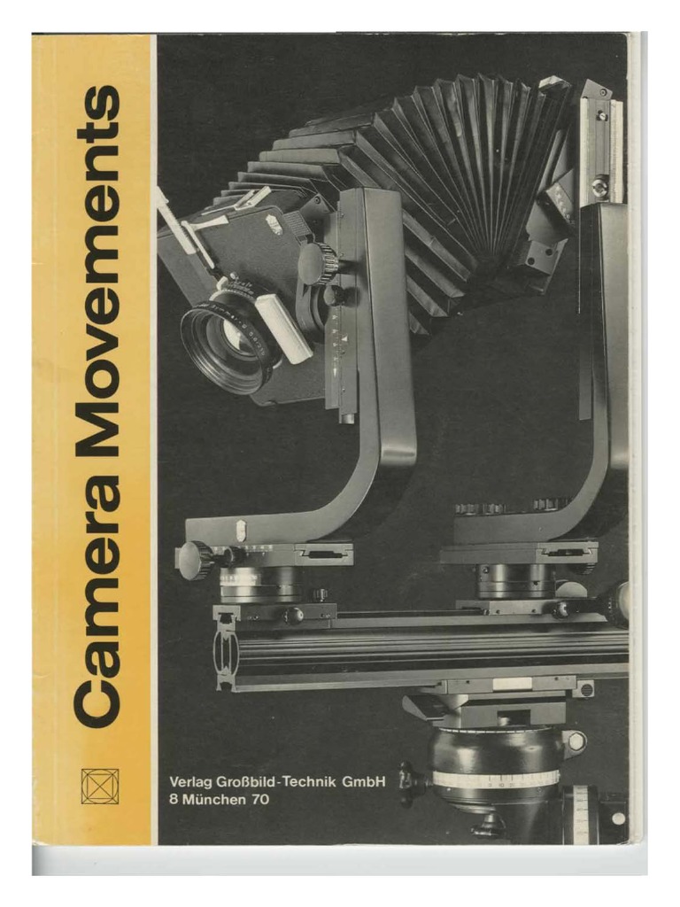 Linhof Camera Movements PDF | PDF | Recording | Camera