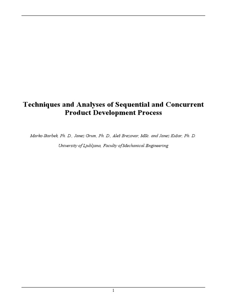 Techniques and Analyses of Sequential and Concurrent Product ...