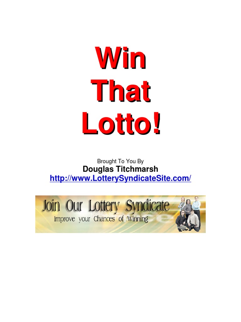 Win That Lotto | PDF | Lottery | Gambling Games