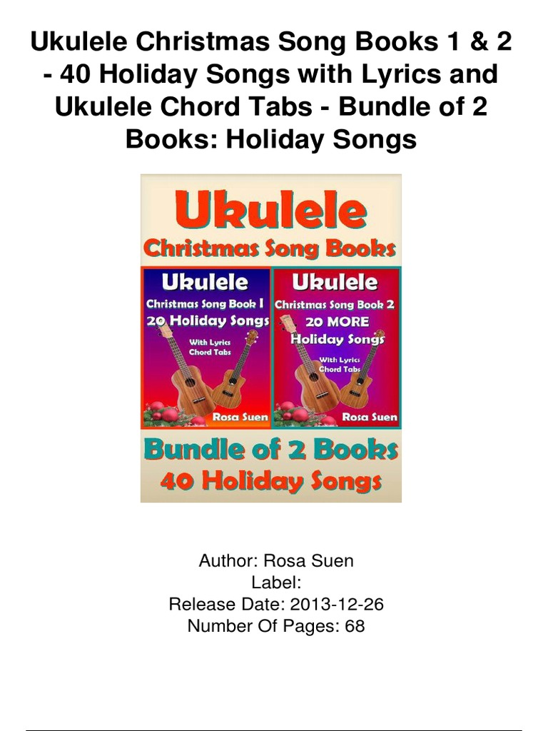 Ukulele Christmas Song Books 1 and 2 40 Holiday Songs With Lyrics and ...