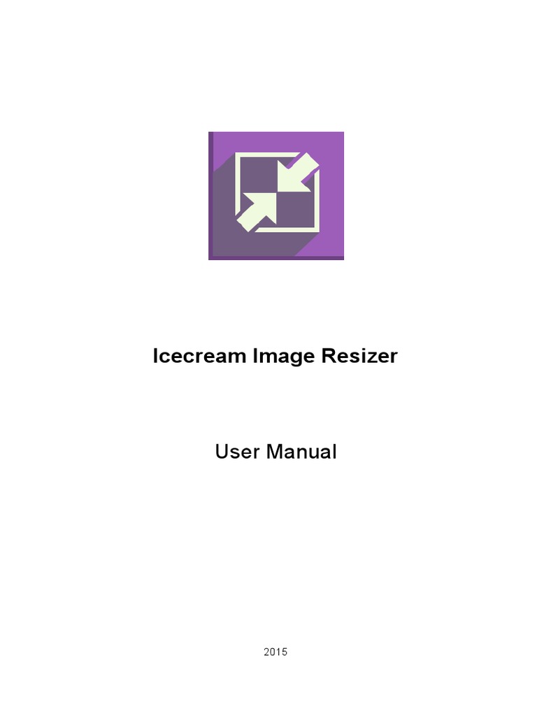 Icecream Image Resizer: User Manual | PDF | Computer File | Button (Computing)