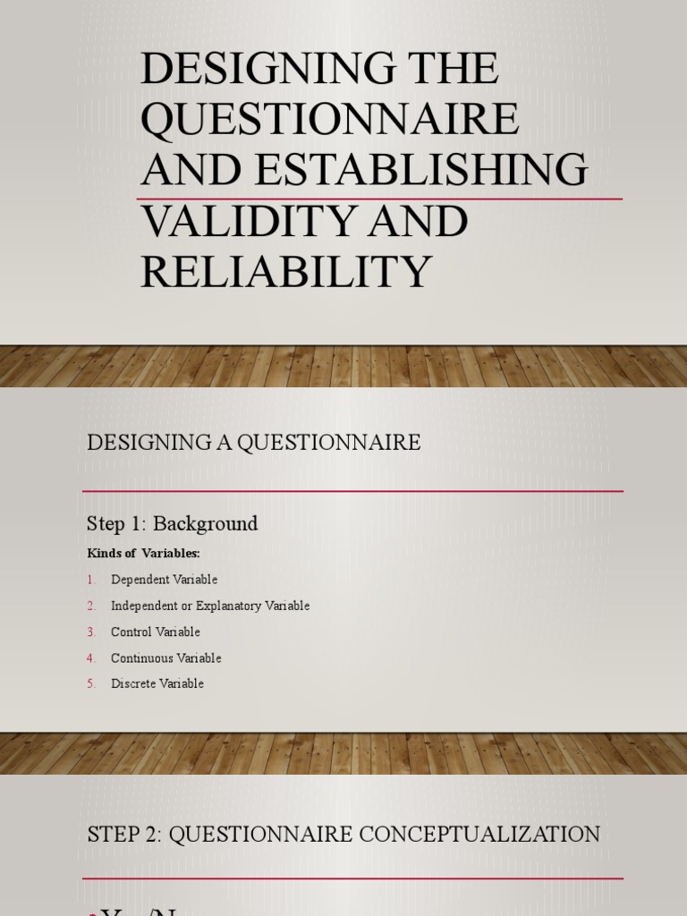 Designing The Questionnaire and Establishing Validity and Reliability ...