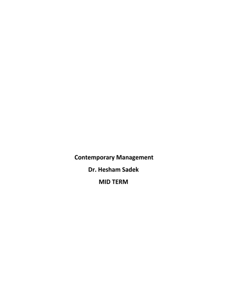 Contemporary Management Dr. Hesham Sadek Mid Term | PDF | Strategic ...
