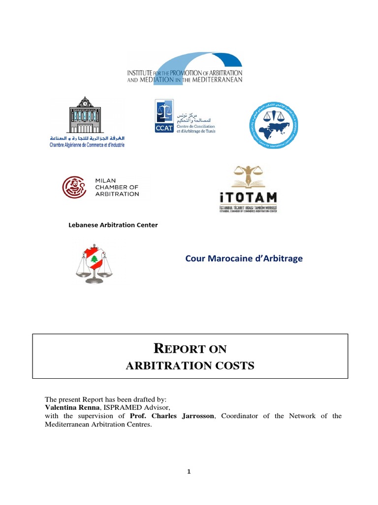 Arbitration Costs Report | PDF | Costs In English Law | Arbitration