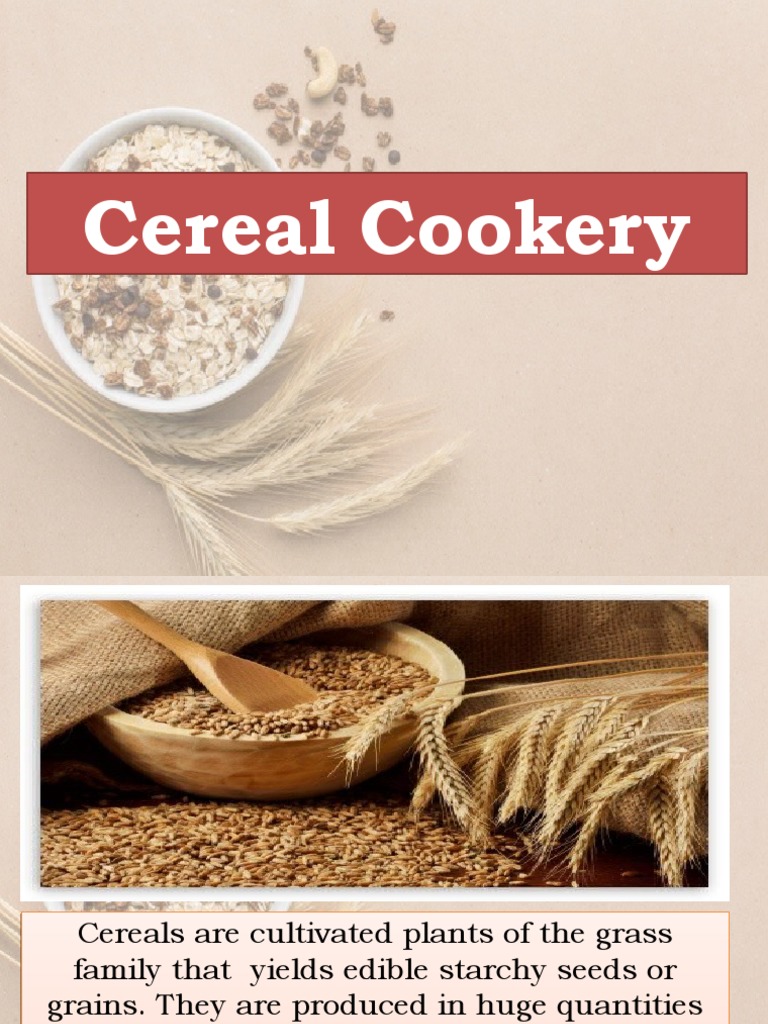 Types and Benefits of Cereals | PDF | Cereals | Oat