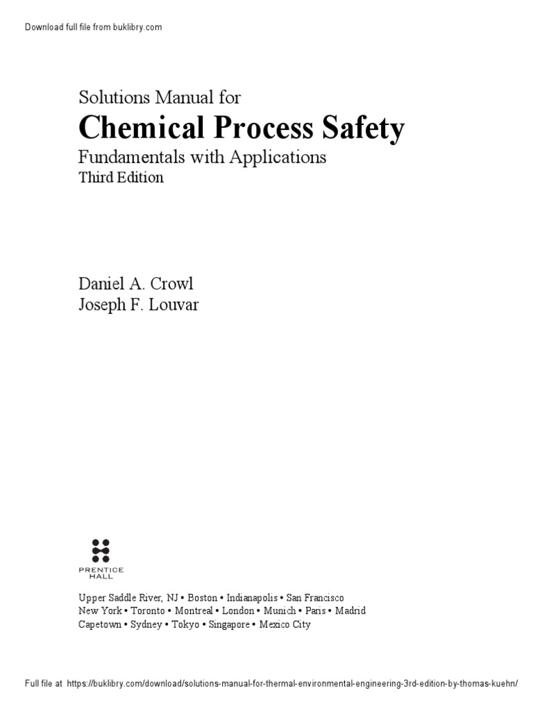 Chemical Process Safety: Solutions Manual For Fundamentals With ...