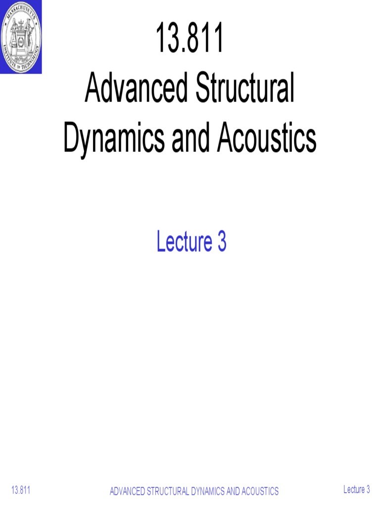 Advanced Structural Dynamics and Acoustics 13.811 | PDF | Wave Equation ...