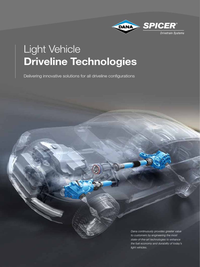 Driveline Technologies Dana Technologies and Reduced Noise Vibration ...