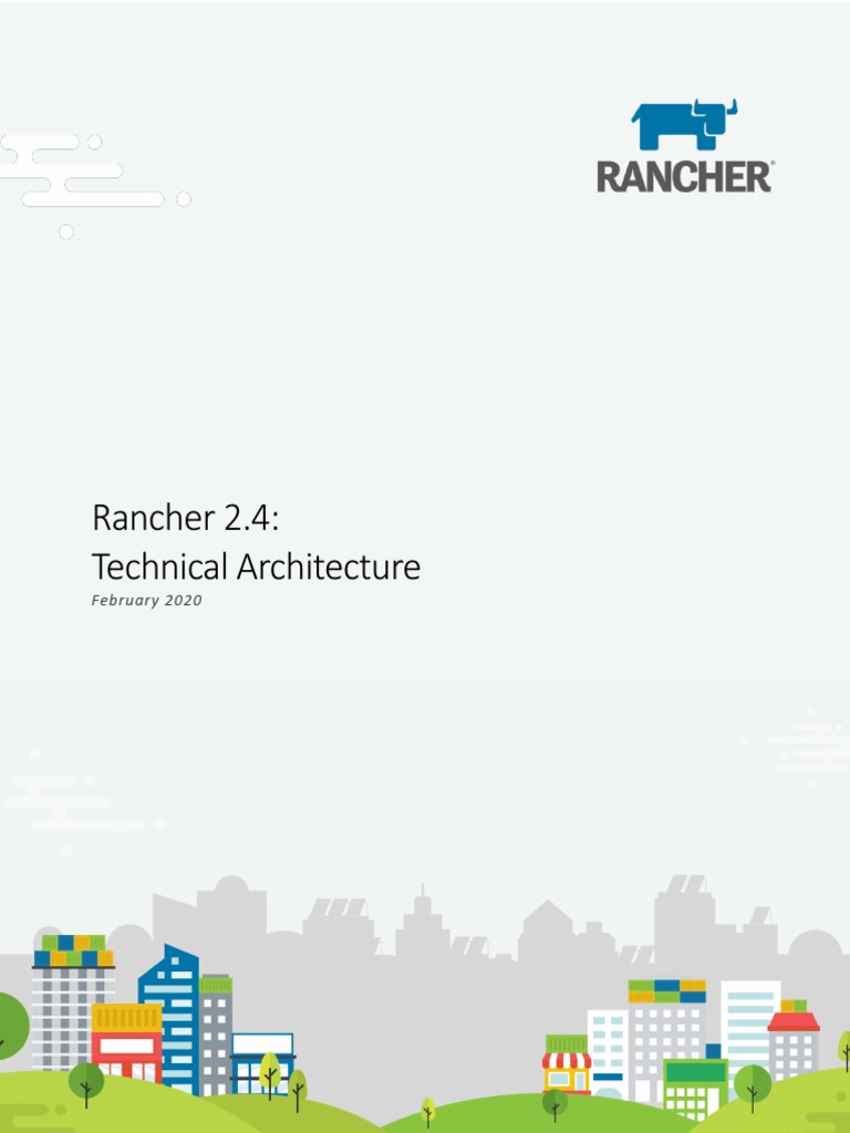 Rancher 2 4 Architecture WP | PDF | Computer Cluster | Scalability