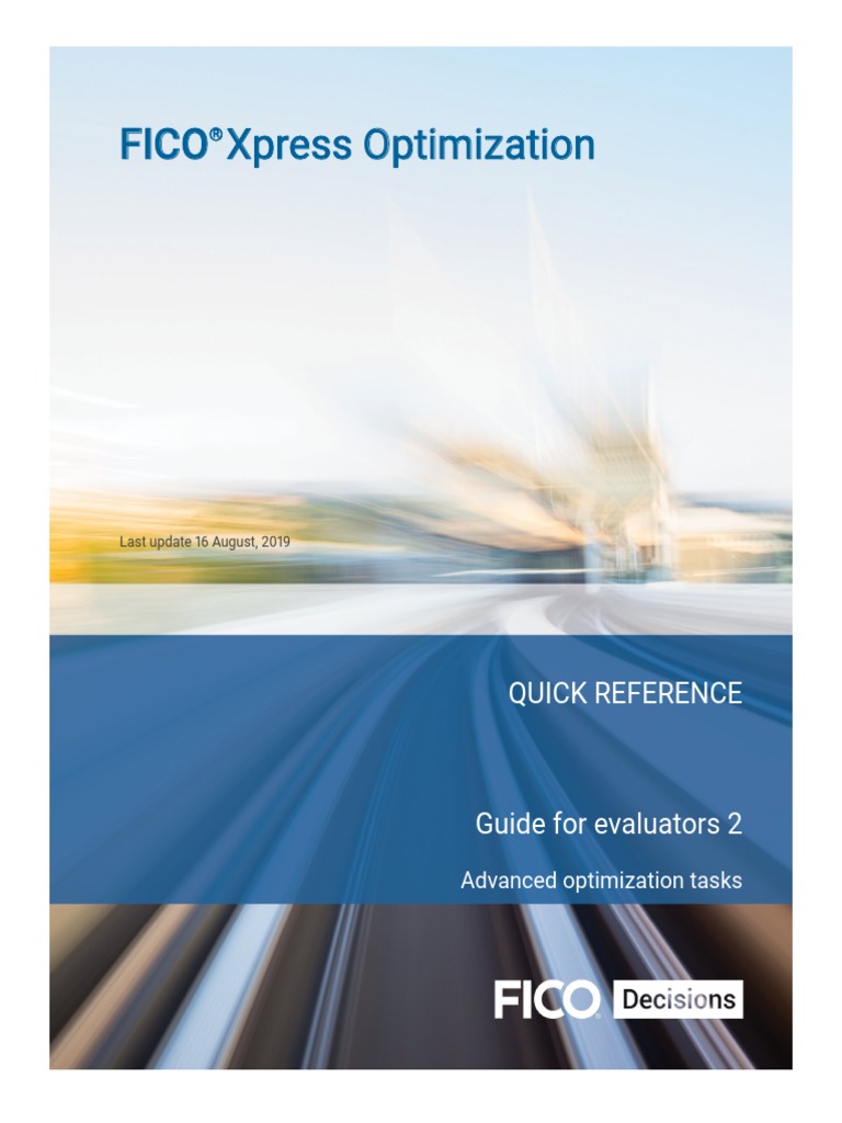 Fico Fico Xpress Optimization Xpress Optimization: Quick Reference ...