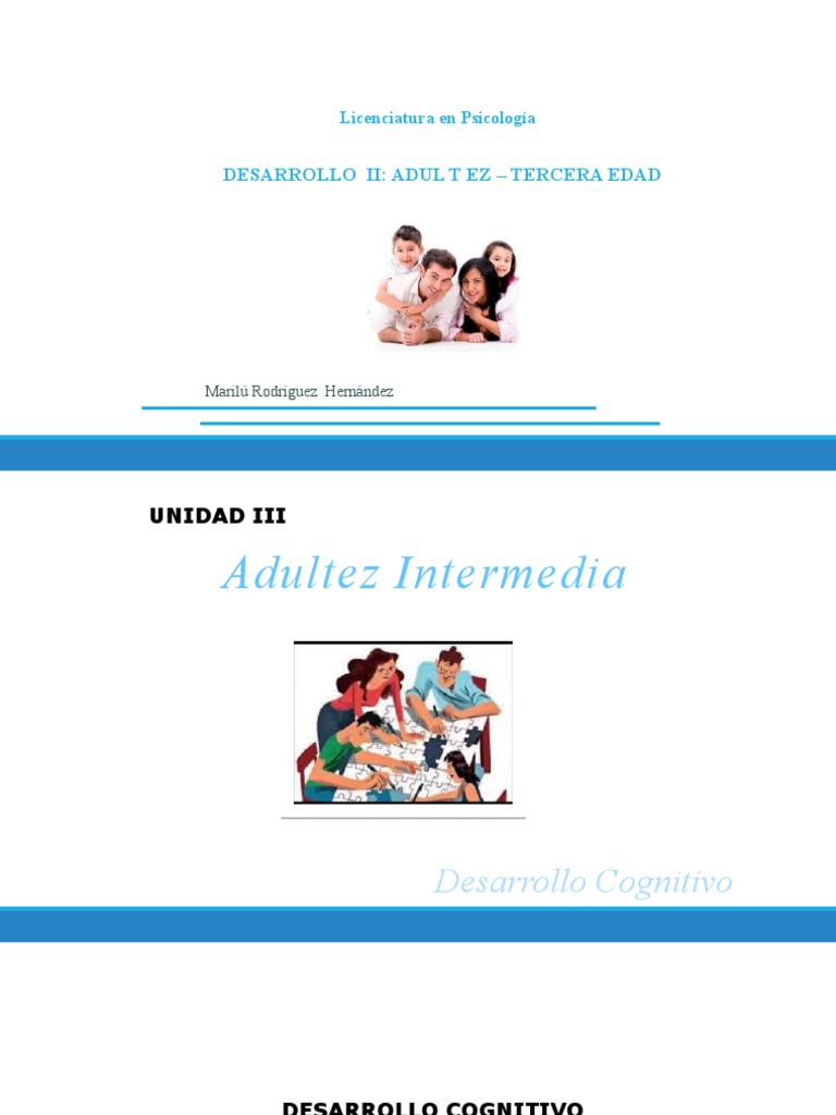 Desarrollo Cognitivo - Adultez Intermedia | PDF | Adultos | Desarrollo cognitivo
