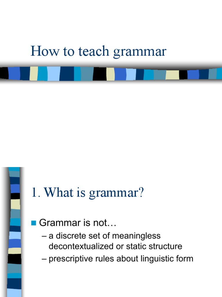 Teaching Grammar: Principles and Approaches | PDF | Grammar | Question