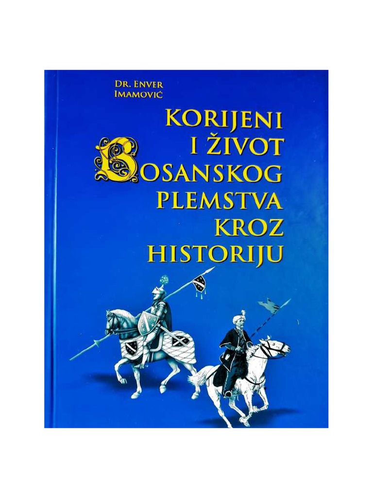 Korijeni I Zivot Bosanskog Plemstva Kroz | PDF
