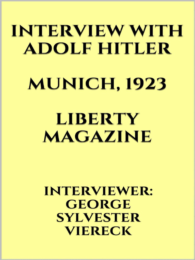 Interview With Adolf Hitler. Mu - George Sylvester Viereck PDF | PDF ...