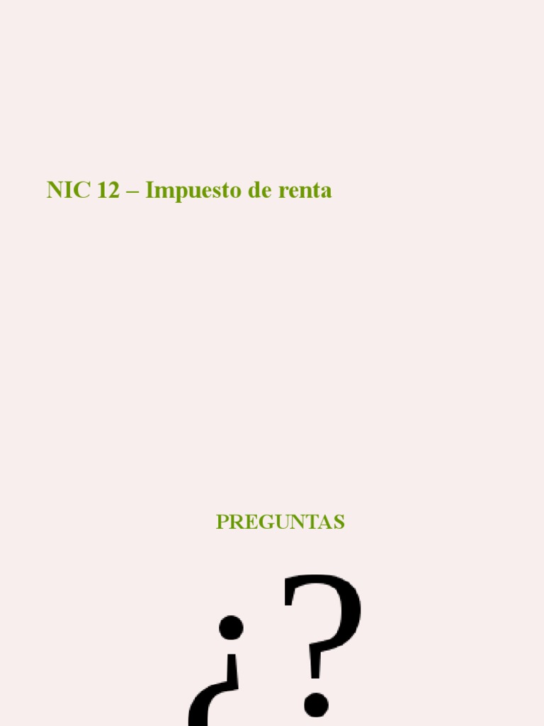 NIC 12 Presentacion | PDF | Impuestos | Depreciación