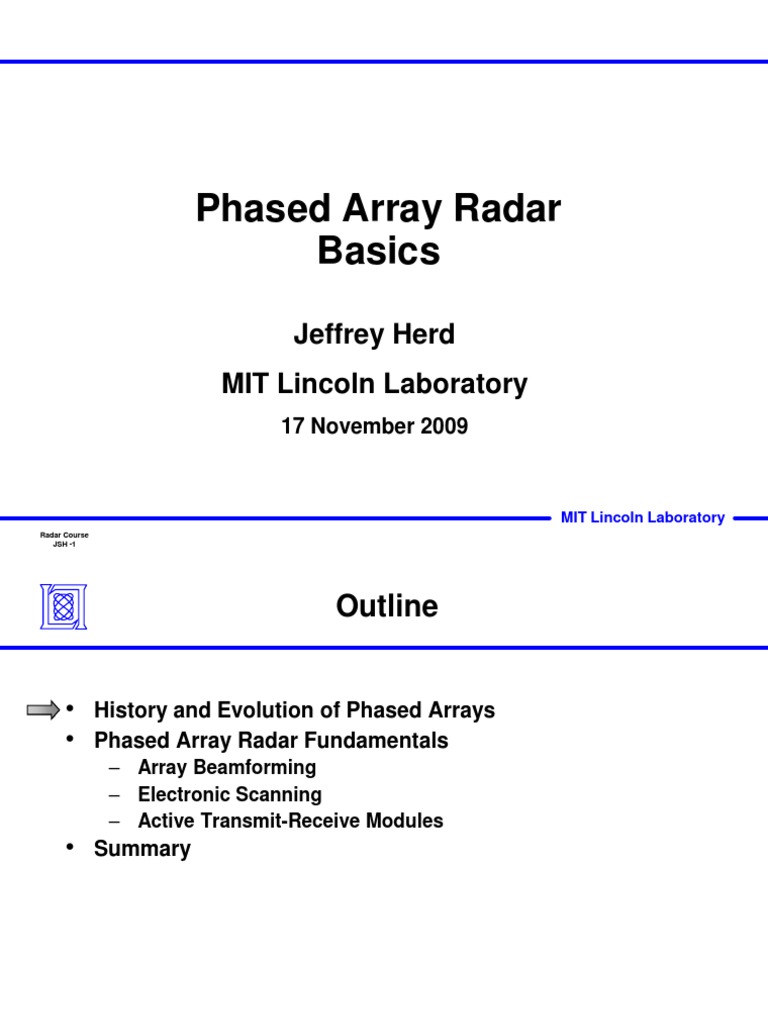 Phased Array Radar Basics: Jeffrey Herd MIT Lincoln Laboratory ...