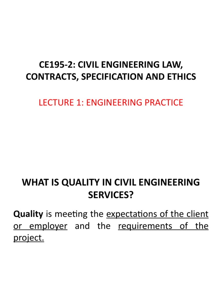 Ce195-2: Civil Engineering Law, Contracts, Specification and Ethics ...