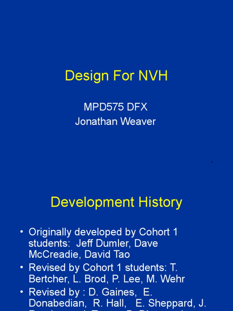 Design For NVH: Mpd575 DFX Jonathan Weaver | PDF | Decibel | Sound
