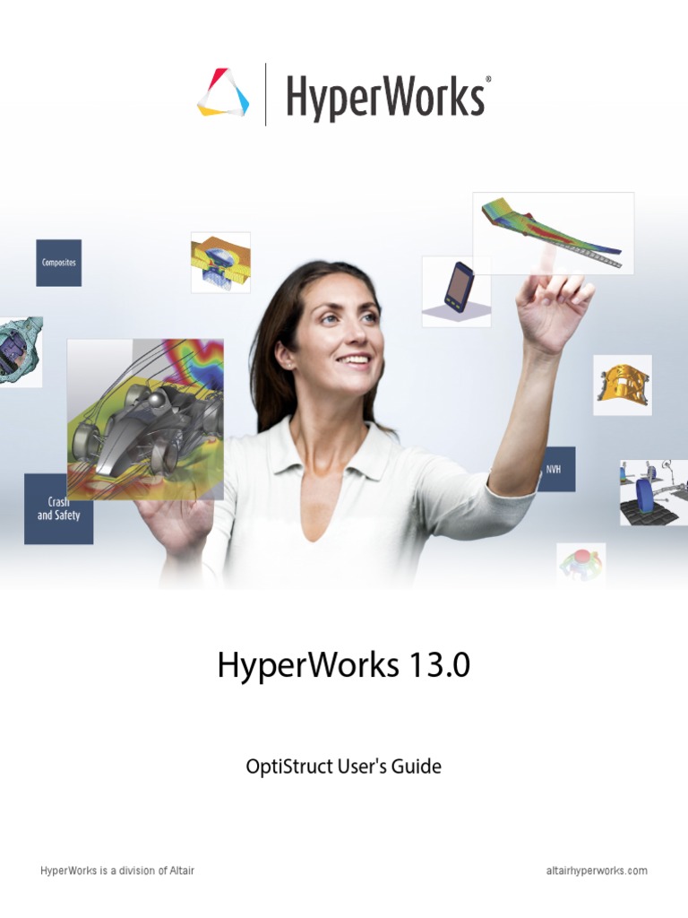 Altair Engineering - HyperWorks 13.0 - OptiStruct User's Guide PDF | PDF | Mathematical ...