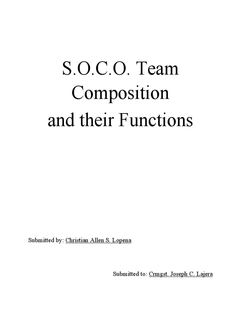 SOCO Team Composition | PDF | Crime Scene | Forensic Science