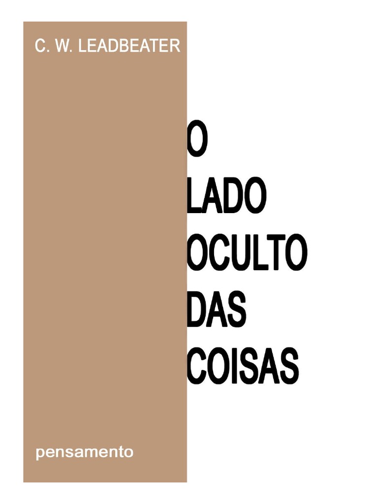 Leadbeater, C. W. - O Lado Oculto Das Coisas | PDF | Matéria | Dimensão