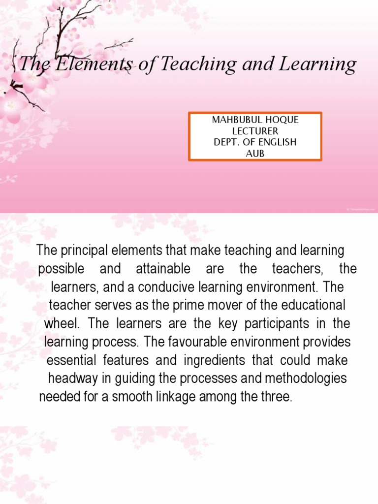 The Essential Elements of Teaching and Learning | PDF | Teachers | Learning