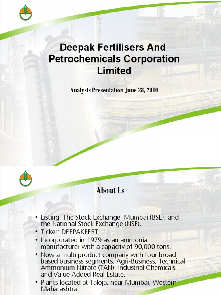 Deepak Fertilisers and Petrochemicals Corporation Limited: Analysts Presentation June 28, 2010 ...