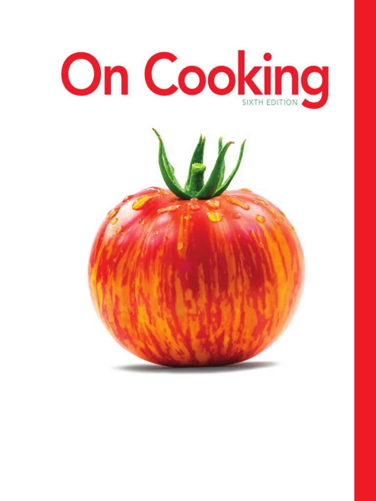 On Cooking: Sixth Edition | PDF | Stock (Food) | Poultry