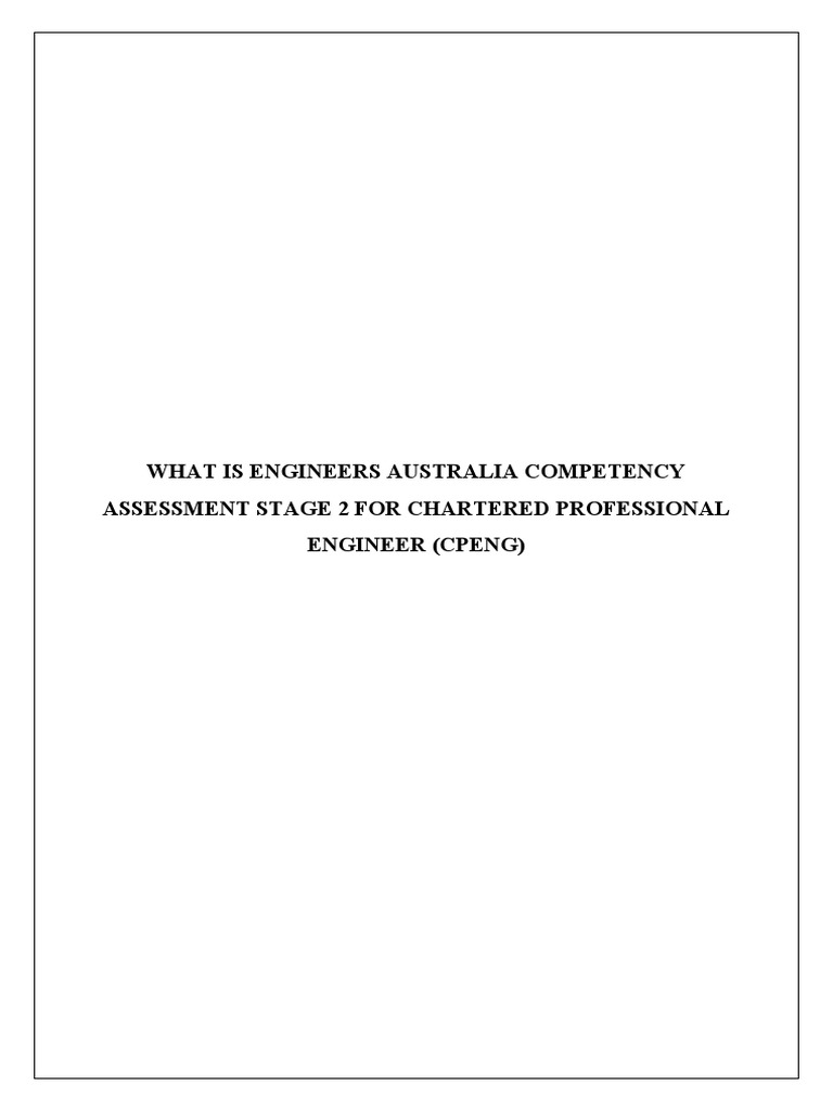 What Is Engineers Australia Competency Assessment Stage 2 For Chartered ...