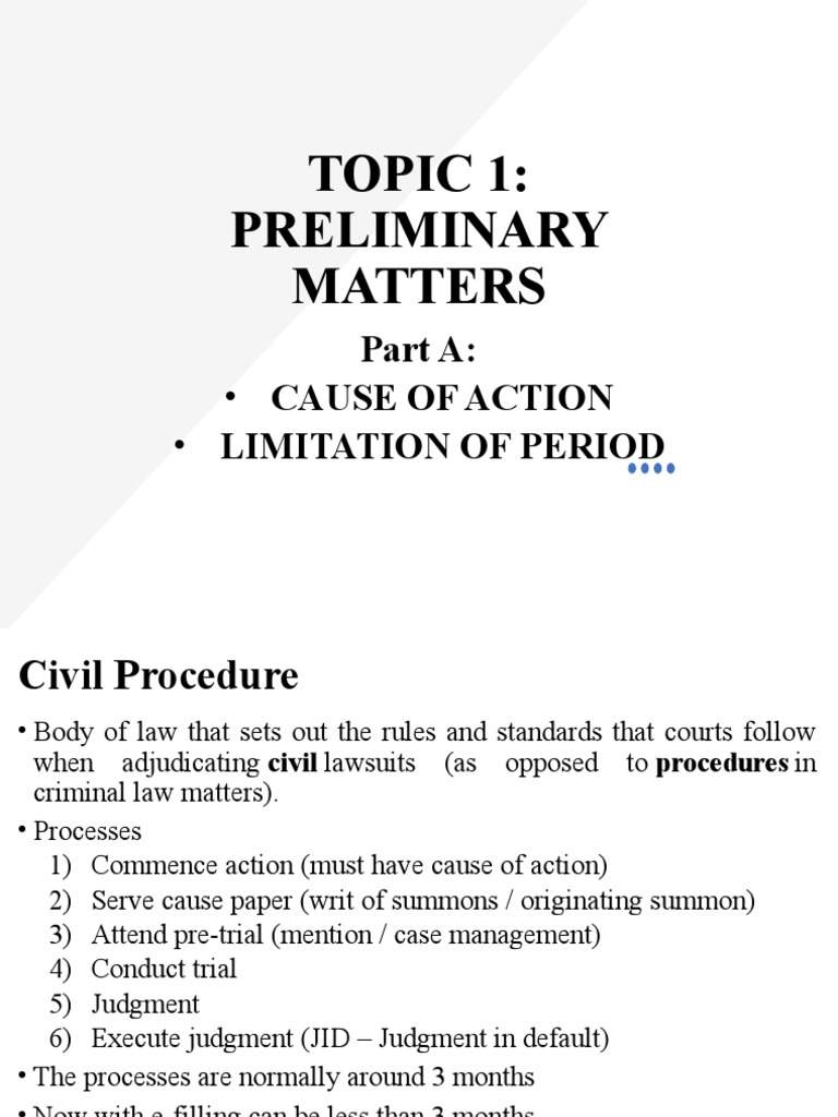 Topic 1: Preliminary Matters: - Cause of Action - Limitation of Period ...